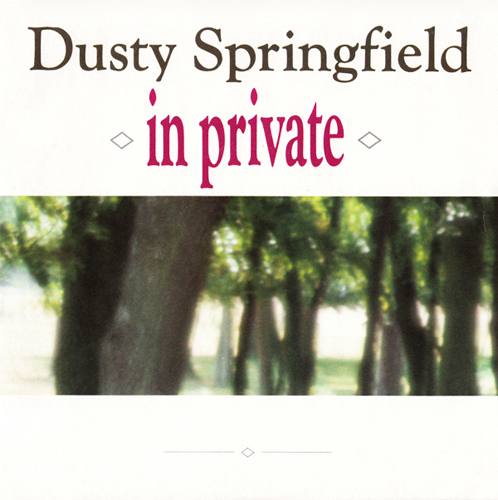 Dusty Springfield – In Private – Pop Music Deluxe