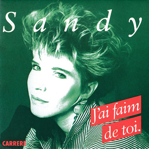 Sandy – J’ai faim de toi – Pop Music Deluxe